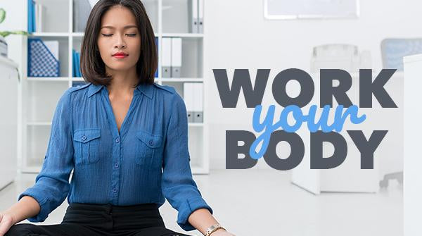 Work Your Body: Working Out at Work - NaturesPlus
